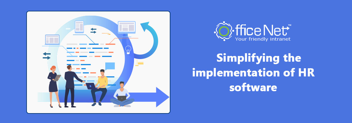 Simplifying the implementation of HR software
