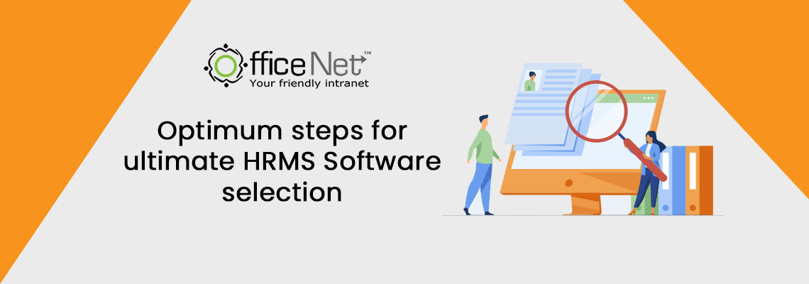 Optimum steps for ultimate HRMS Software selection