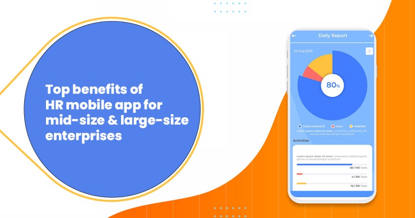 Top benefits of HR mobile app for mid-size and large-size enterprises